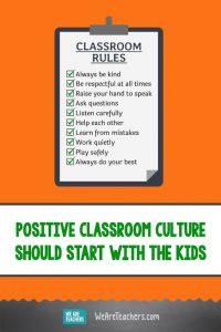 How To Create & Maintain A Positive Classroom Culture - The Teach ...