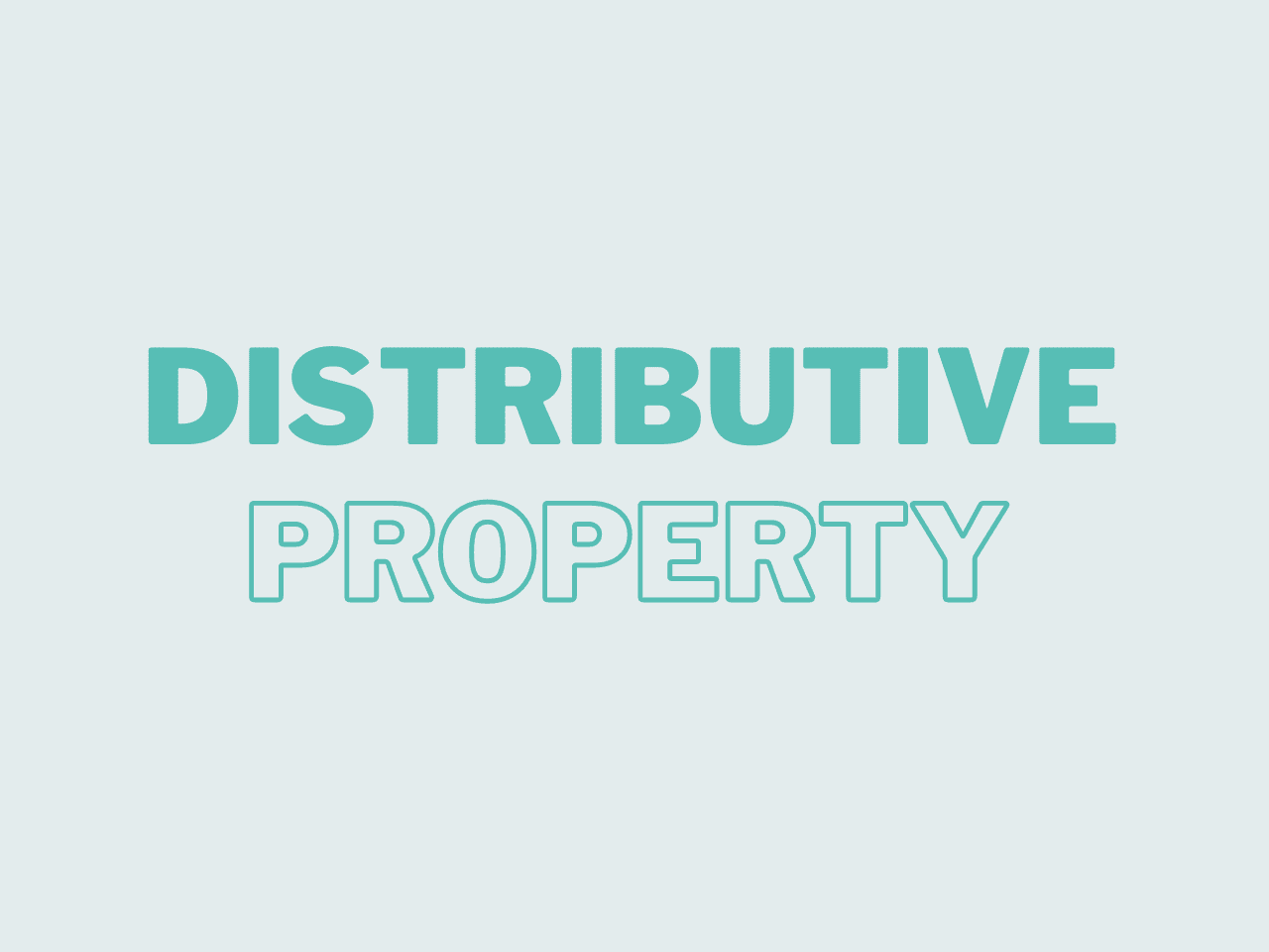 The Ultimate Resource For Distributive Property Worksheets - The Teach ...