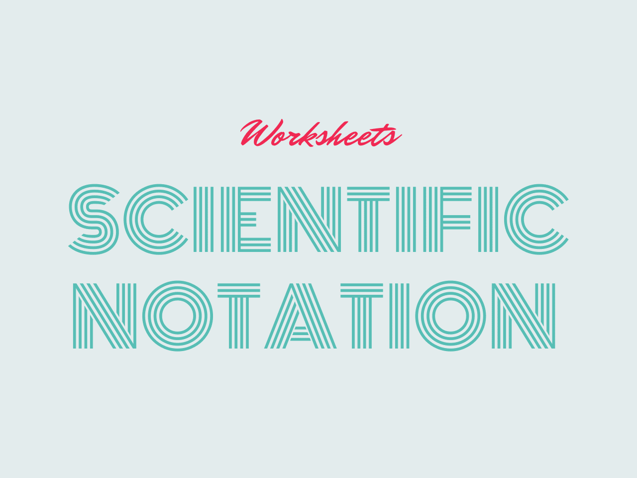 Simplify Math with These Best 10 Scientific Notation Worksheets - The ...
