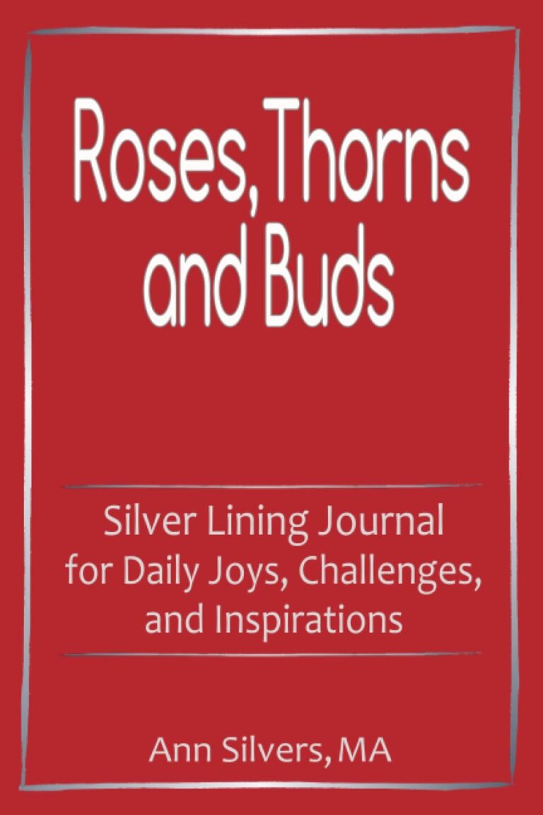 Roses And Thorns: Reflecting In Meaningful Ways - The Teach Simple Blog